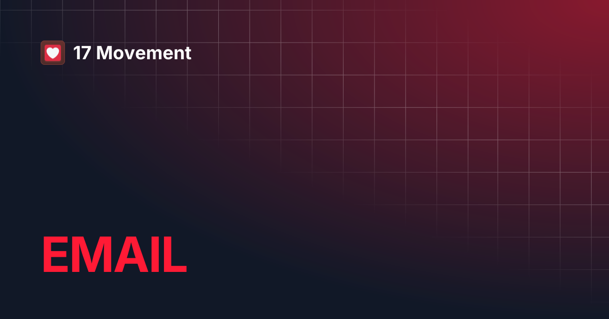 EMAIL | 17 Movement